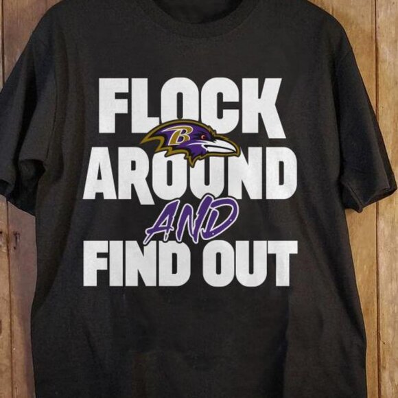 Tops | Baltimore Ravens Unisex Black Shirt Ravens Flock Around And Find ...